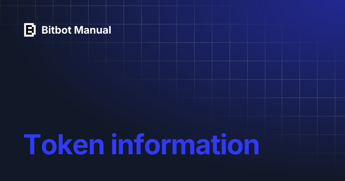 Token information | Bitbot Manual