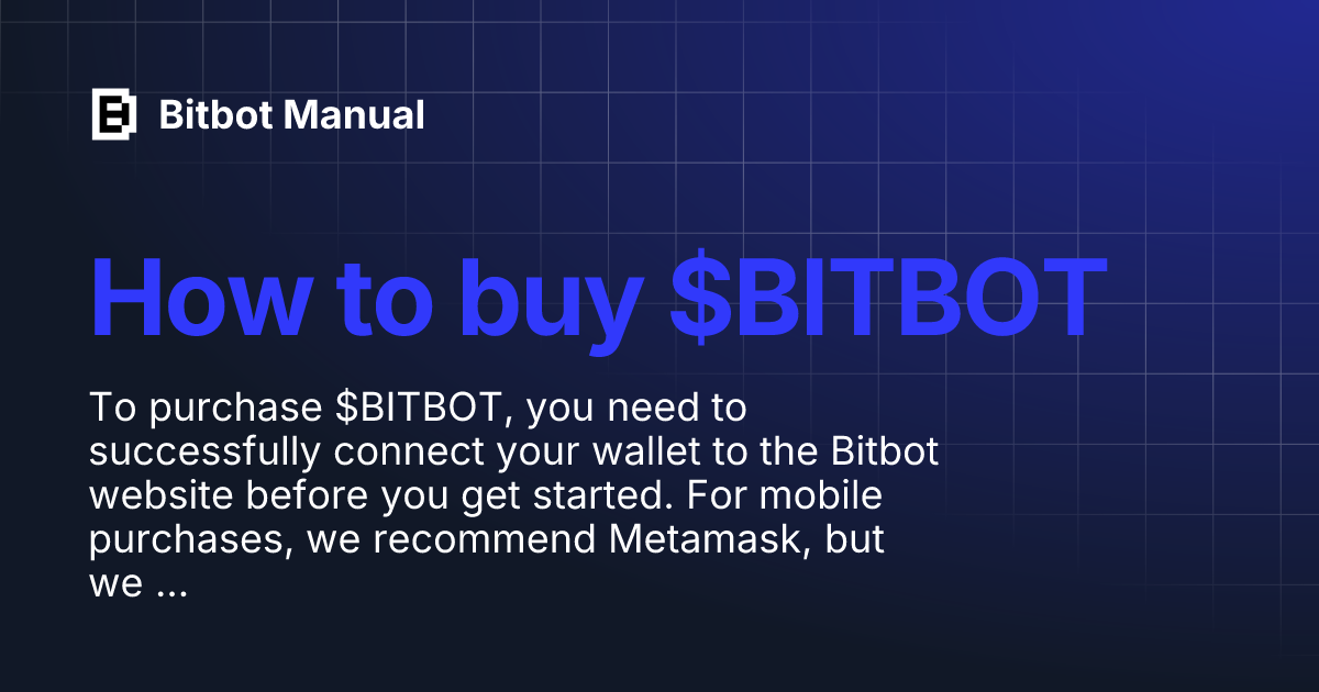 How to buy $BITBOT | Bitbot Manual